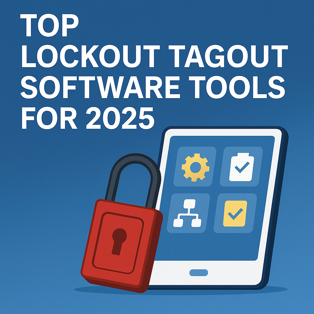 Die besten Lockout-Tagout-Software-Tools für 2025 | Funktionsvergleich ...
